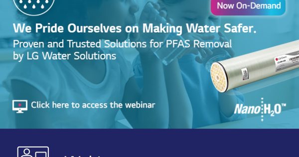 Proven and Trusted Solutions for PFAS Removal by LG Water Solutions ...